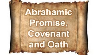 The Abrahamic Covenant | Orlando Bible Students